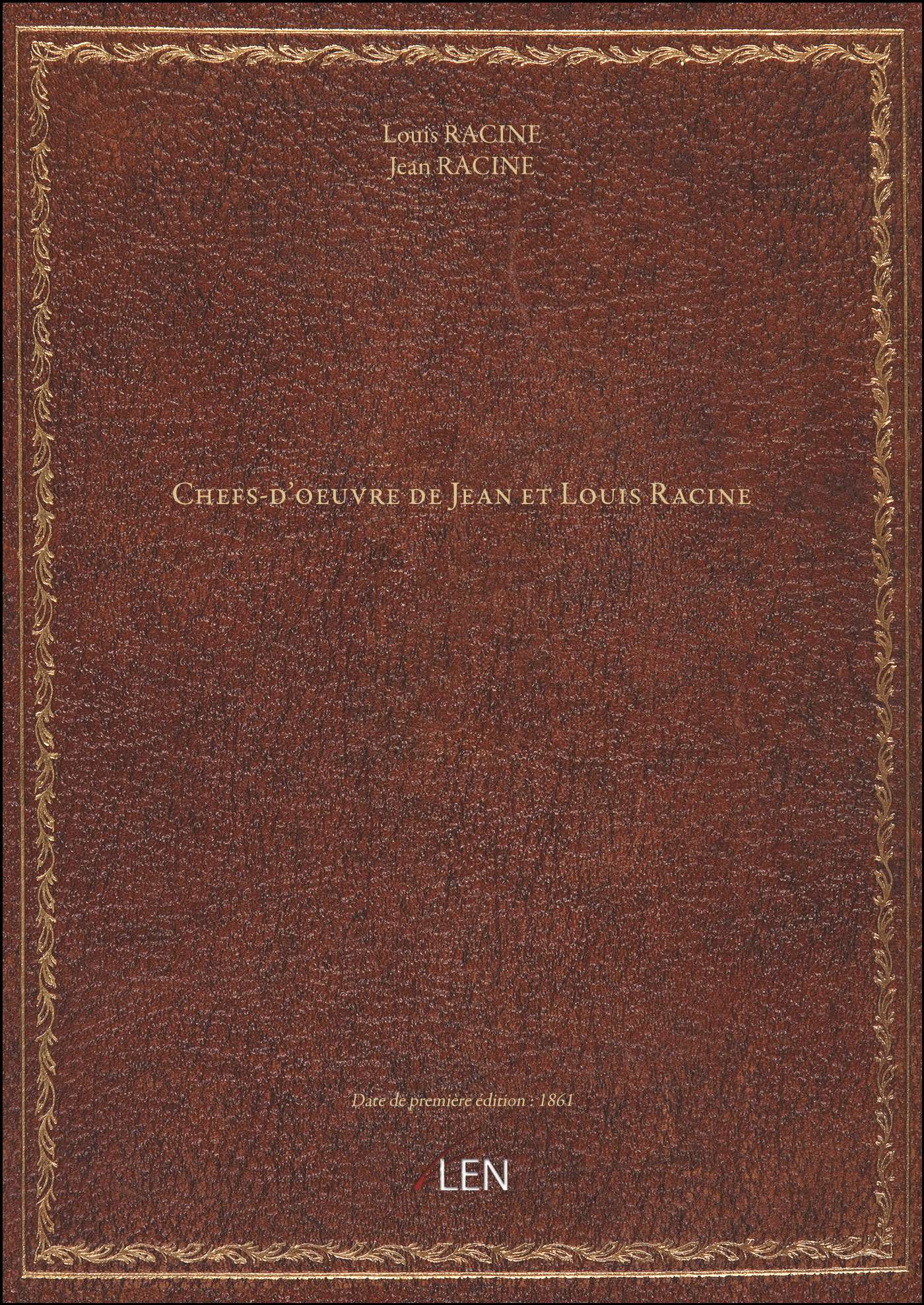 Chefs-d'oeuvre de Jean et Louis Racine | Les editions du net