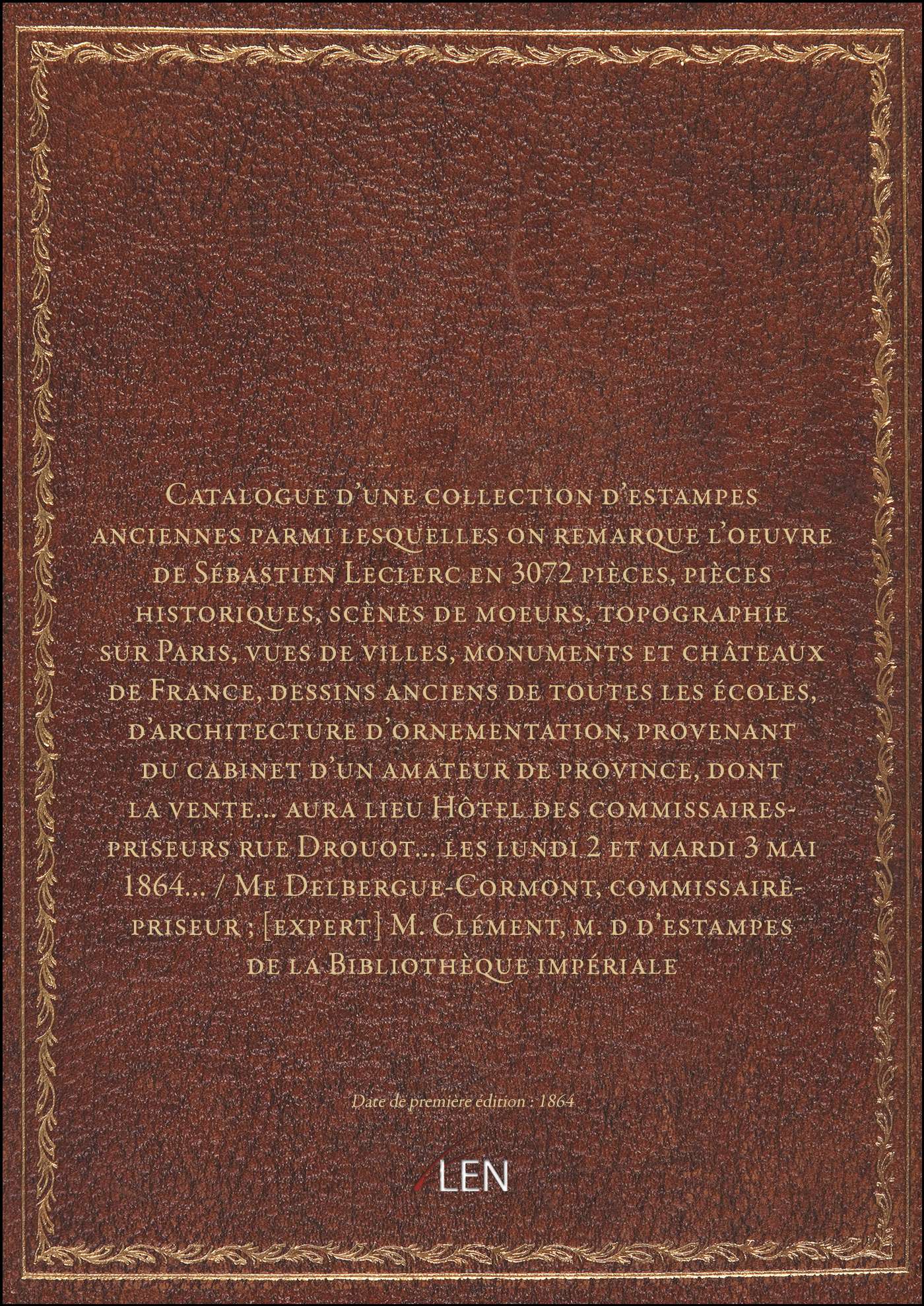 Catalogue d'une collection d'estampes anciennes parmi lesquelles on ...