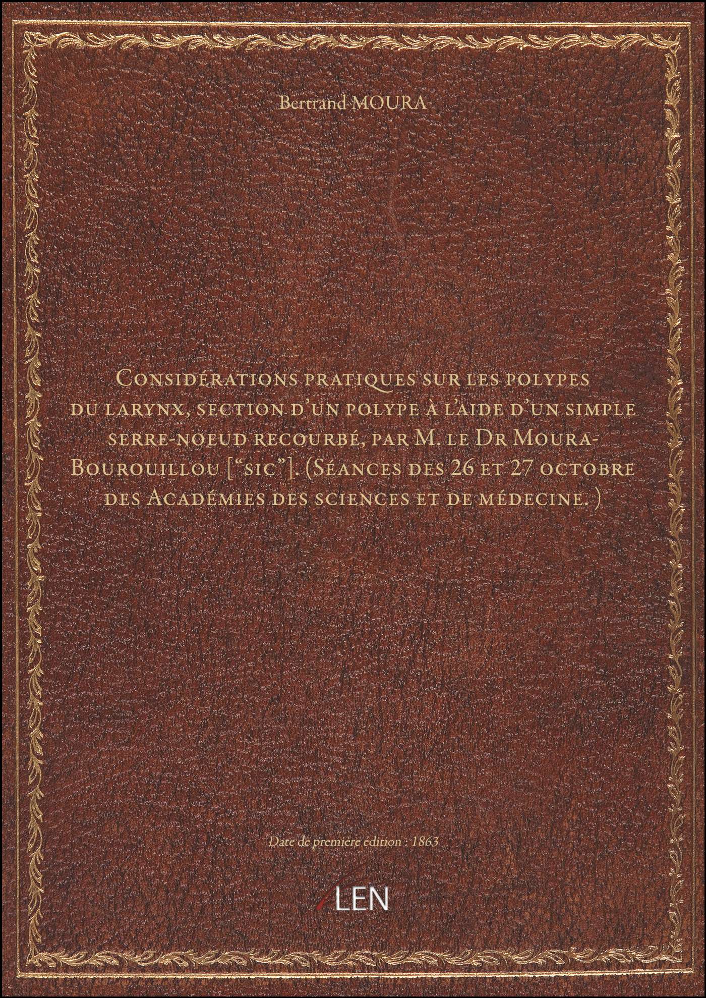 Considérations pratiques sur les polypes du larynx, section d'un polype ... Considérations pratiques sur les polypes du larynx, section d'un polype ...
